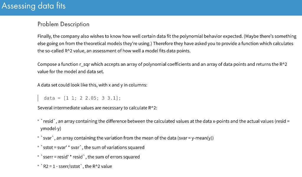 Solved Assessing data fits Problem Description Finally, the | Chegg.com