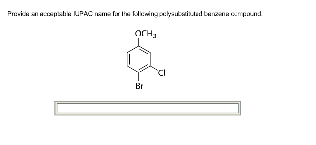 Solved Provide an acceptable IUPAC name for the following | Chegg.com