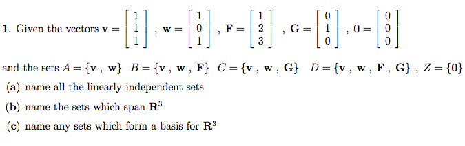 Solved Given the vectors v = [1 1 1], w = [1 0 1], F = | Chegg.com
