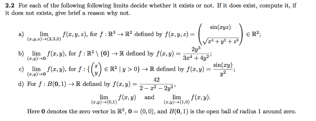 Solved Find the exist limit of a function using epsilon and | Chegg.com