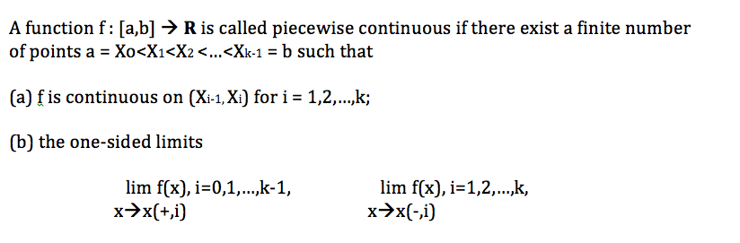 Solved A function f : [a,b] rightarrow R is called piecewise | Chegg.com