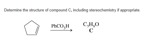 Solved Determine the structure of compound C, including | Chegg.com