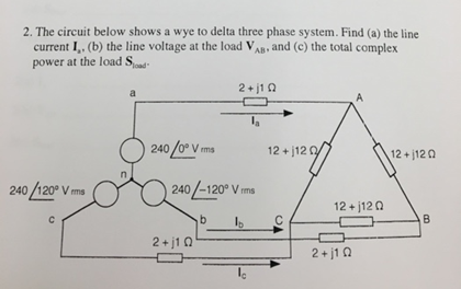 Solved The circuit below shows a wye to delta three phase | Chegg.com