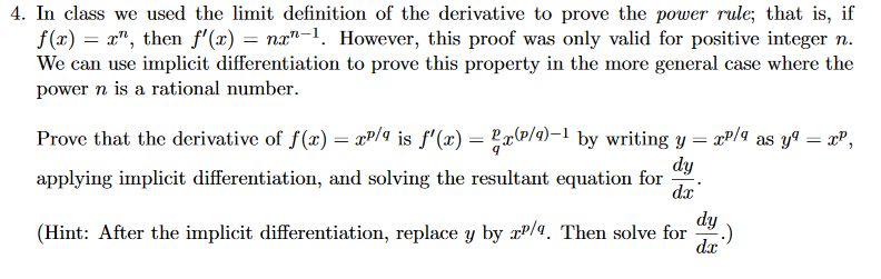 Solved 4. In class we used the limit definition of the | Chegg.com