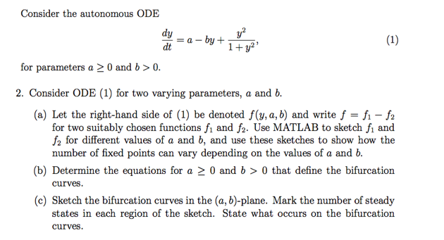 Consider the autonomous ODE dt for parameters a 2 0 | Chegg.com