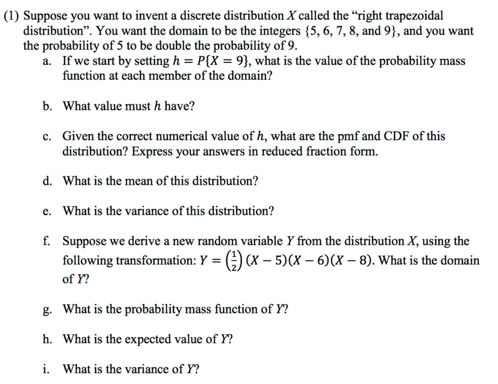 Solved 1 Suppose You Want To Invent A Discrete