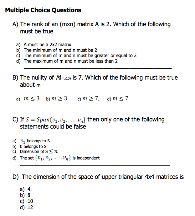 Solved Multiple Choice Questions A) The rank of an (mxn) | Chegg.com