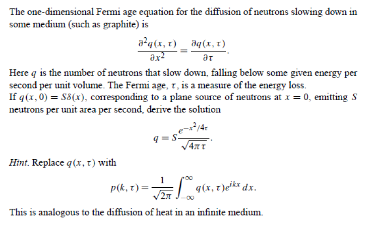 Solved The one-dimensional Fermi age equation for the | Chegg.com