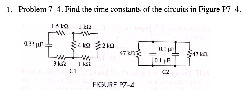 Solved Find the time constants of the circuits in Figure | Chegg.com