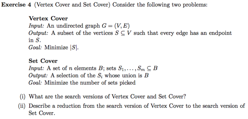 Solved Exercise 4 (Vertex Cover and Set Cover) Consider the | Chegg.com