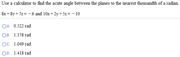 Solved Use a calculator to find the acute angle between the | Chegg.com
