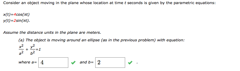 Solved Consider An Object Moving In The Plane Whose Location