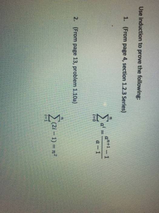 Solved Use induction to prove the following: (From page 4, | Chegg.com