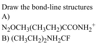 Solved Draw the bond-line structures A) | Chegg.com