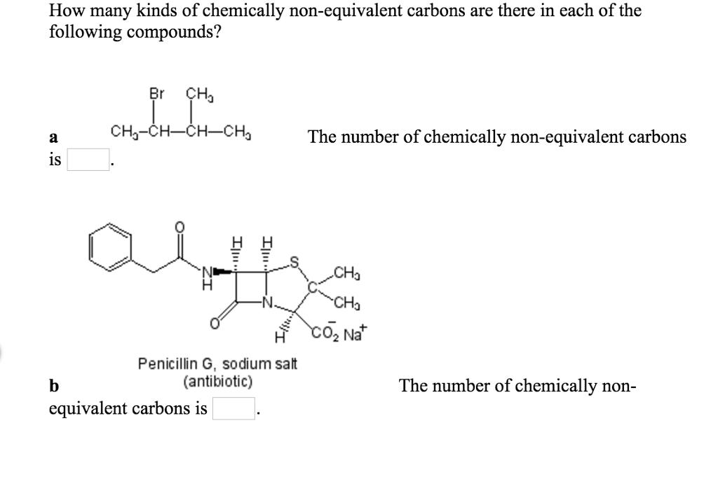 Solved How many kinds of chemically non-equivalent carbons | Chegg.com