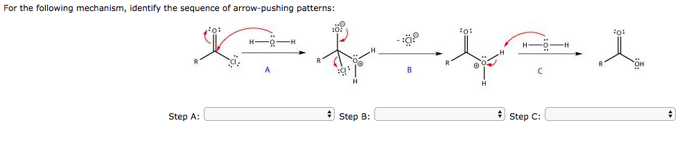 Solved For the following mechanism, identify the sequence of | Chegg.com