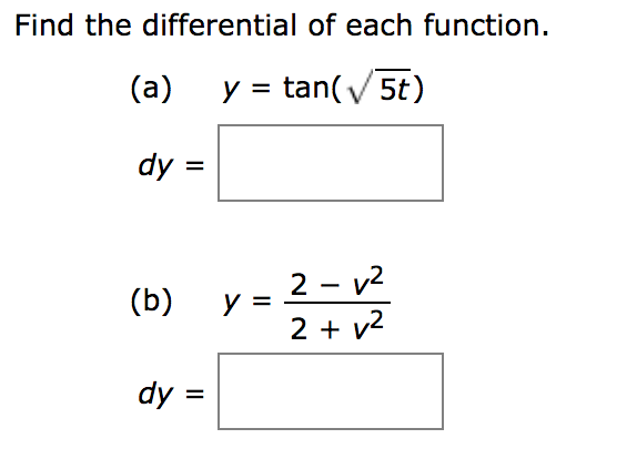 Solved Find the differential of each function. (a) y | Chegg.com