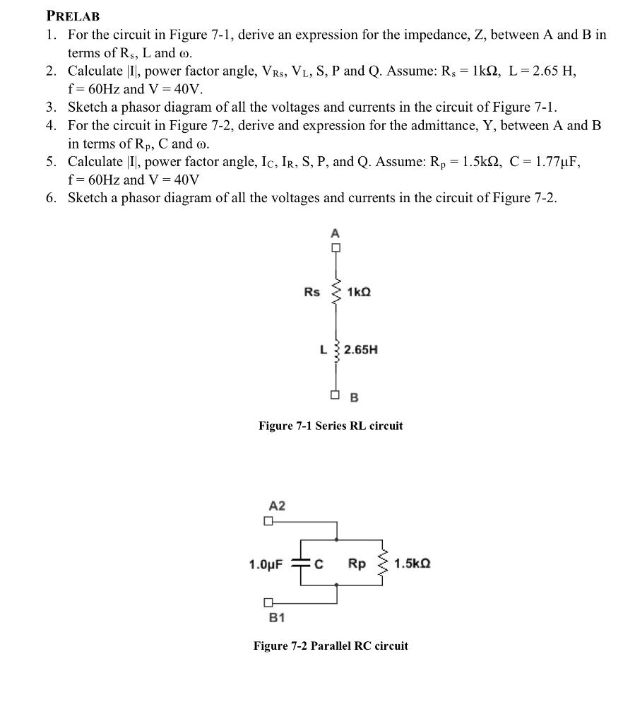 Solved PRELAB 1. For the circuit in Figure 7-1, derive an | Chegg.com