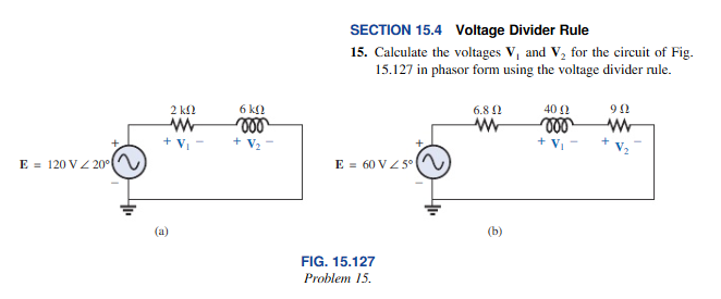 Solved Voltage Divider Rule Calculate the voltages V1 and | Chegg.com