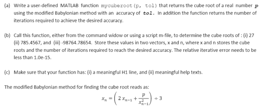Solved Write a user-defined MATLAB function macabre root (p, | Chegg.com