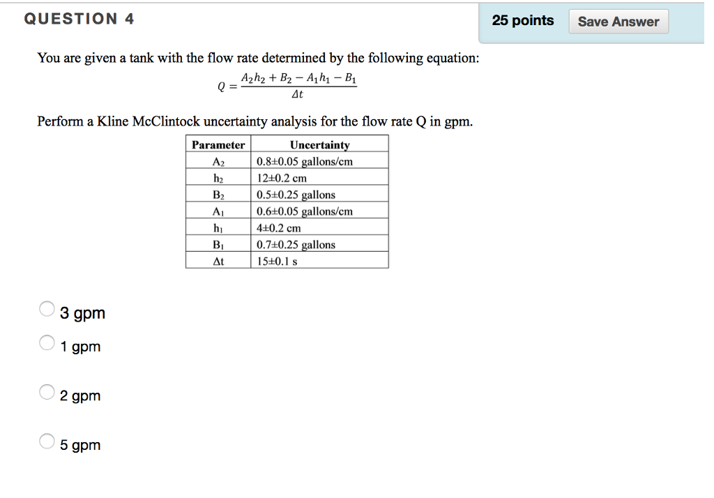 Solved QUESTION 4 25 points Save Answer You are given a tank | Chegg.com Solved QUESTION 4 25 points Save Answer You are given a tank | Chegg.com