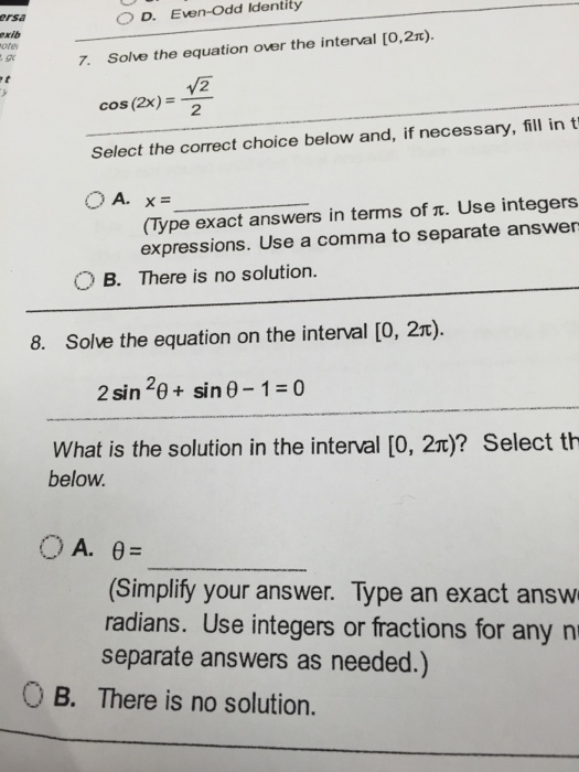 Solved Solve the equation over the interval [0,2pi). cos | Chegg.com