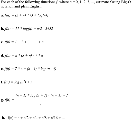 Solved estimate fusing Big-o For each of the following | Chegg.com