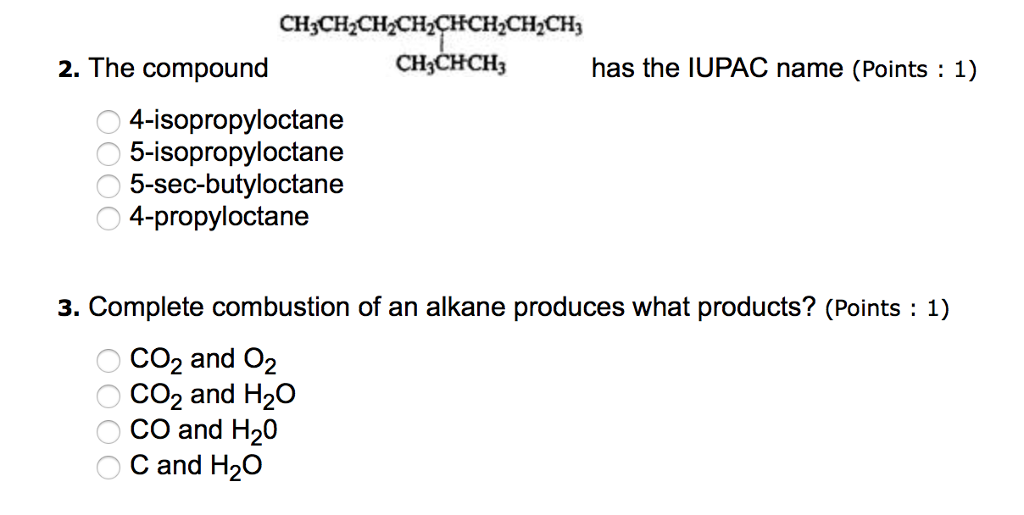Solved 2. The compound CH3CHCH3 has the IUPAC name (Points | Chegg.com