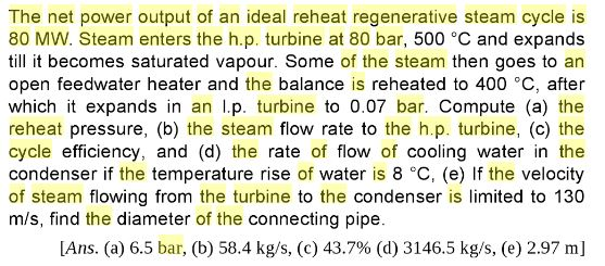 Solved The net power output of an ideal reheat regenerative | Chegg.com