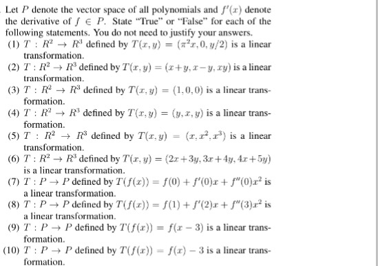Solved Let P denote the vector space of all polynomials and | Chegg.com