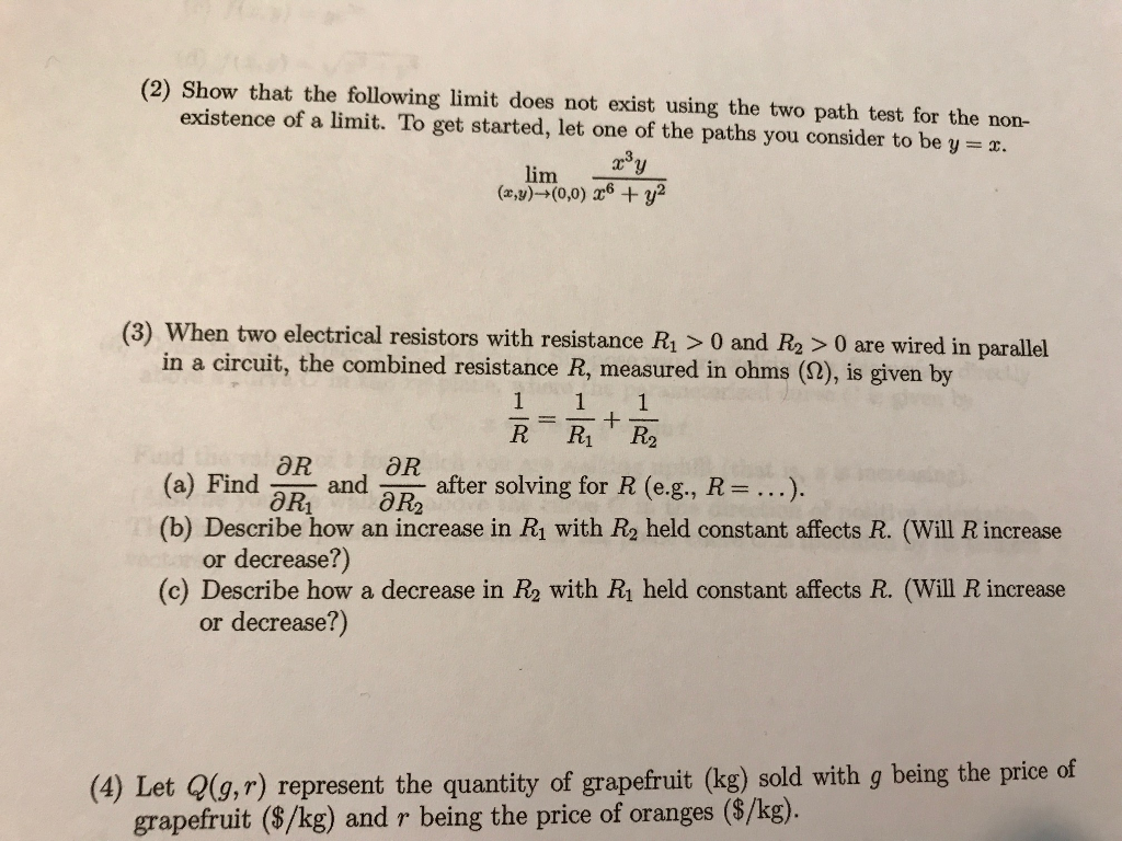 Solved (2) Show that the following limit does not exist | Chegg.com