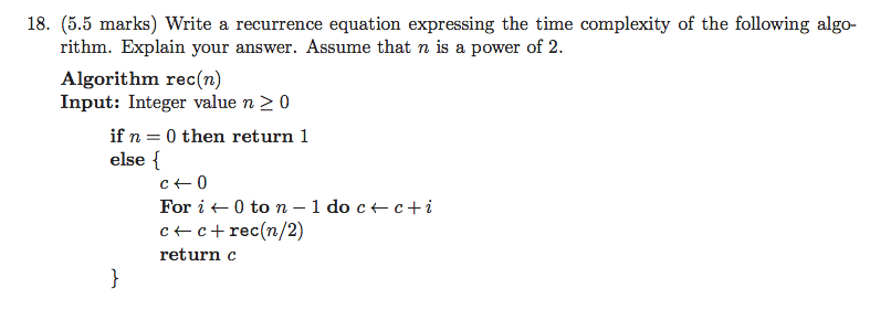 Solved 18. (5.5 marks) Write a recurrence equation | Chegg.com