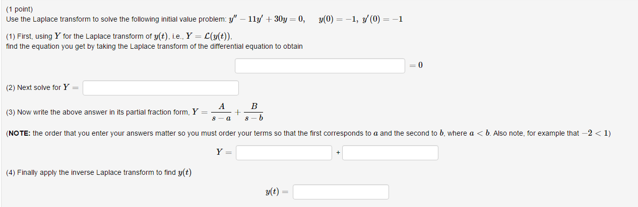 Solved Use the Laplace transform to solve the following | Chegg.com