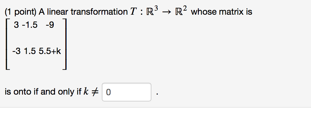 Solved A linear transformation T: R^3 rightarrow R^2 whose | Chegg.com