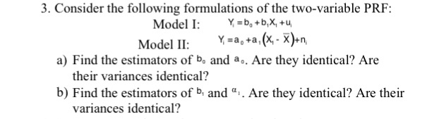 Solved 3. Consider the following formulations of the two | Chegg.com