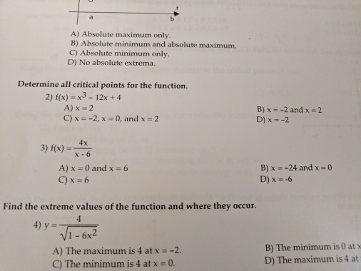 Solved Determine all critical points for the function. 2) | Chegg.com Solved Determine all critical points for the function. 2) | Chegg.com