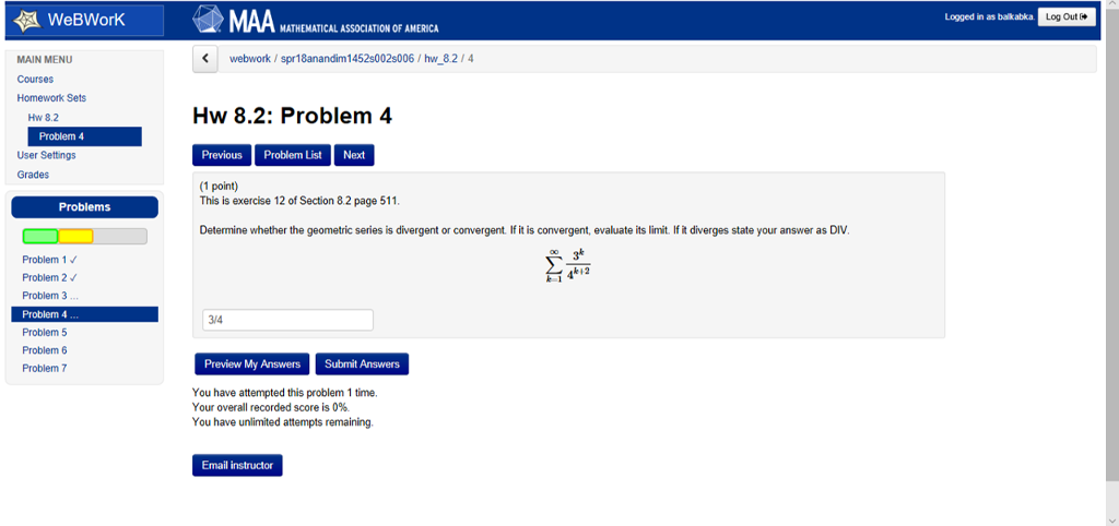 Solved WeBWorK ·MAA Logged in as balkabka Log Out | Chegg.com Solved WeBWorK ·MAA Logged in as balkabka Log Out | Chegg.com