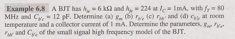 Solved Example 6.8 A BJT has hie-6.kΩ and hfe-224 at 1.-1 | Chegg.com