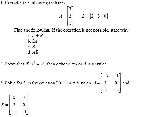 Solved Consider the following matrices: A = 3 2 1 B = [2 | Chegg.com