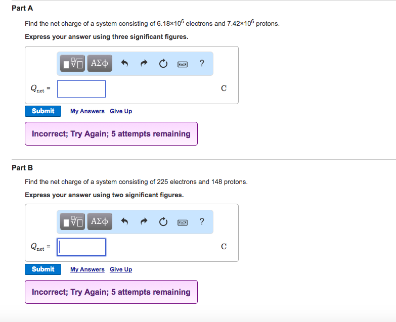 Solved Part A Find the net charge of a system consisting of | Chegg.com