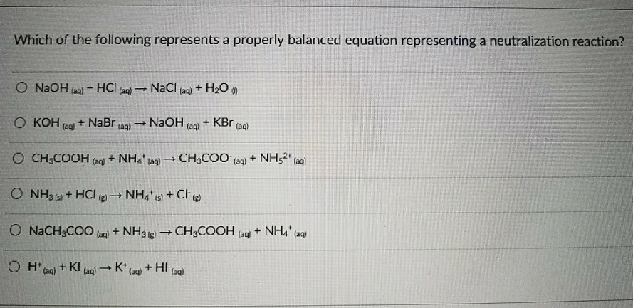 Solved Which of the following represents a properly balanced | Chegg.com