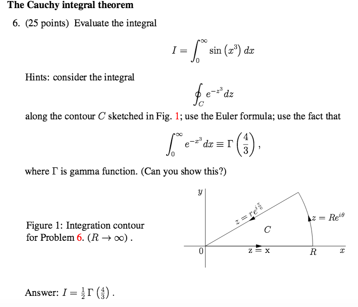 Solved The Cauchy integral theorem 6. Evaluate the integral | Chegg.com