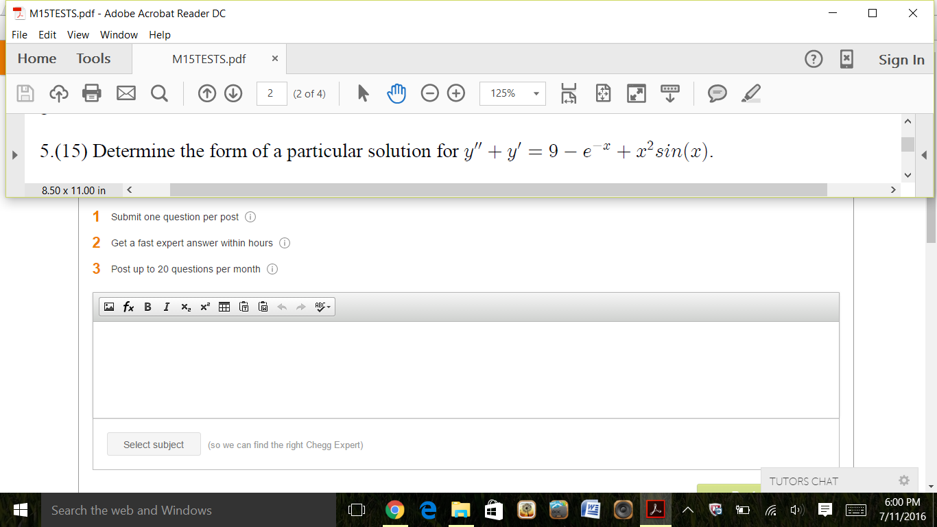Solved Determine the form of a particular solution for y" + | Chegg.com