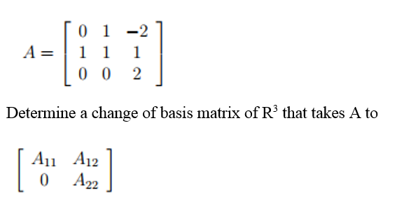 Solved 01.2 002」 Determine a change of basis matrix of R3 | Chegg.com