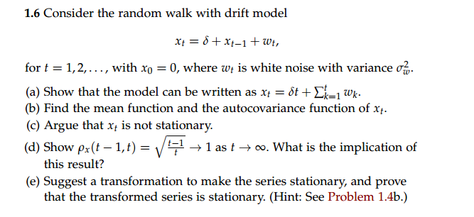 Solved Consider the random walk with drift model x_t = | Chegg.com
