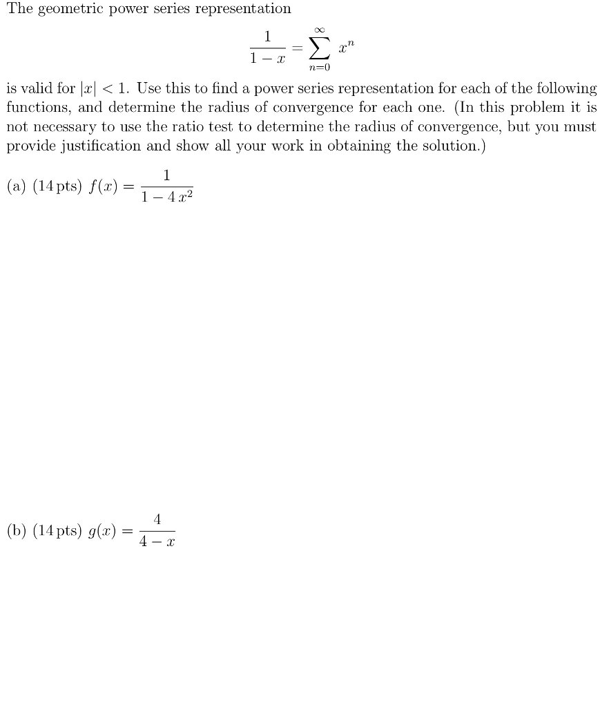 Solved The geometric power series representation 1/1 - x = | Chegg.com