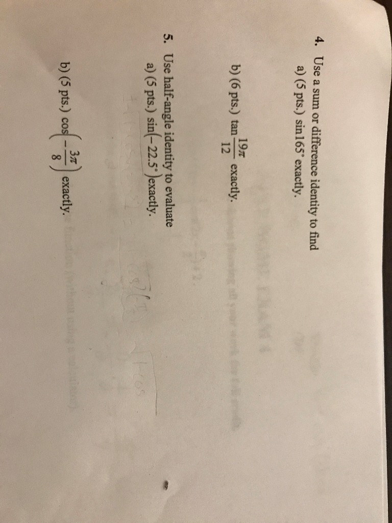 Solved Use a sum or difference identity to find a) sin | Chegg.com