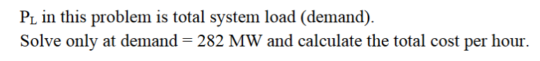 Solved Given two generating units with their respective | Chegg.com