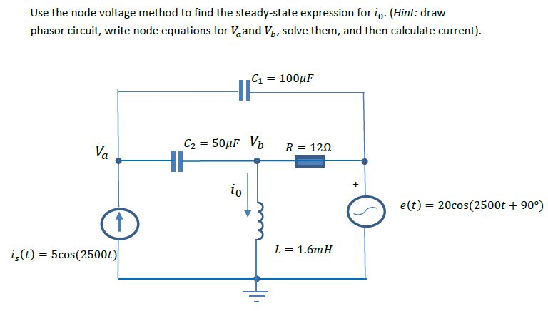 Solved Use the node voltage method to find the steady-state | Chegg.com