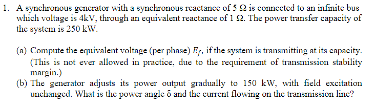 Solved A synchronous generator with a synchronous reactance | Chegg.com